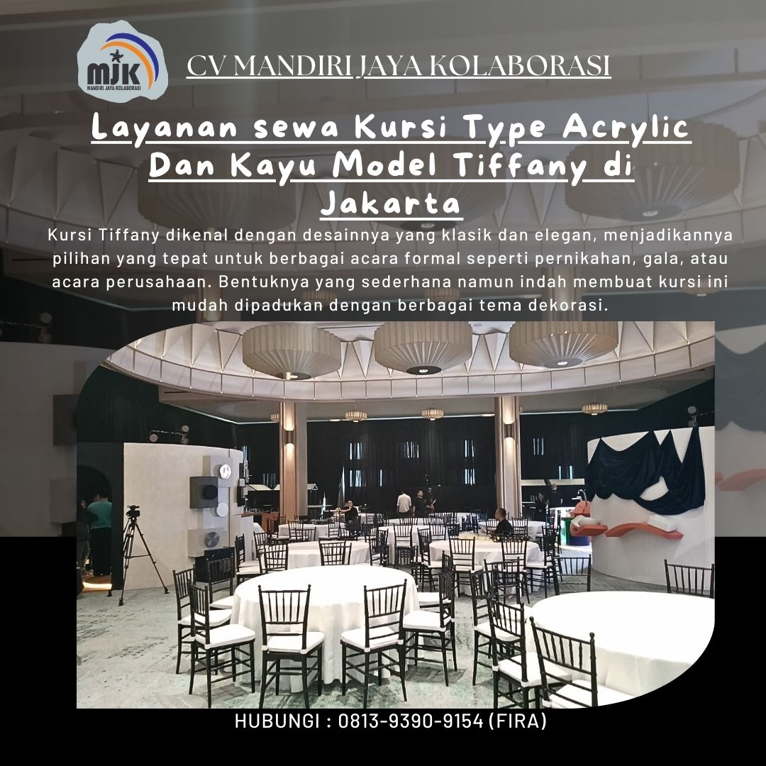 LAYANAN SEWA KURSI TYPE ACRYLIC DAN KAYU MODEL TIFFANY DI JAKARTA ...