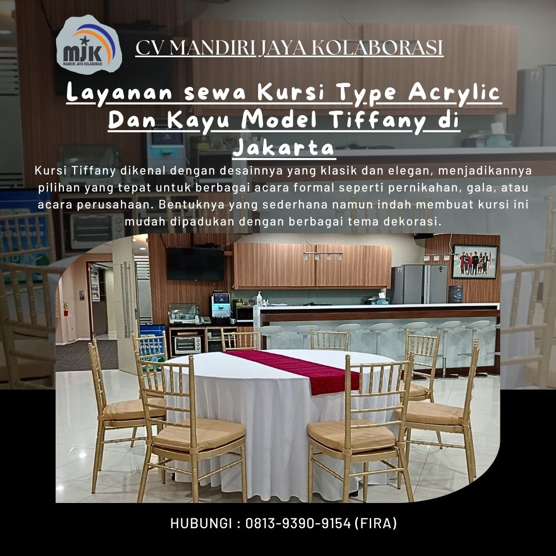 LAYANAN SEWA KURSI TYPE ACRYLIC DAN KAYU MODEL TIFFANY DI JAKARTA ...
