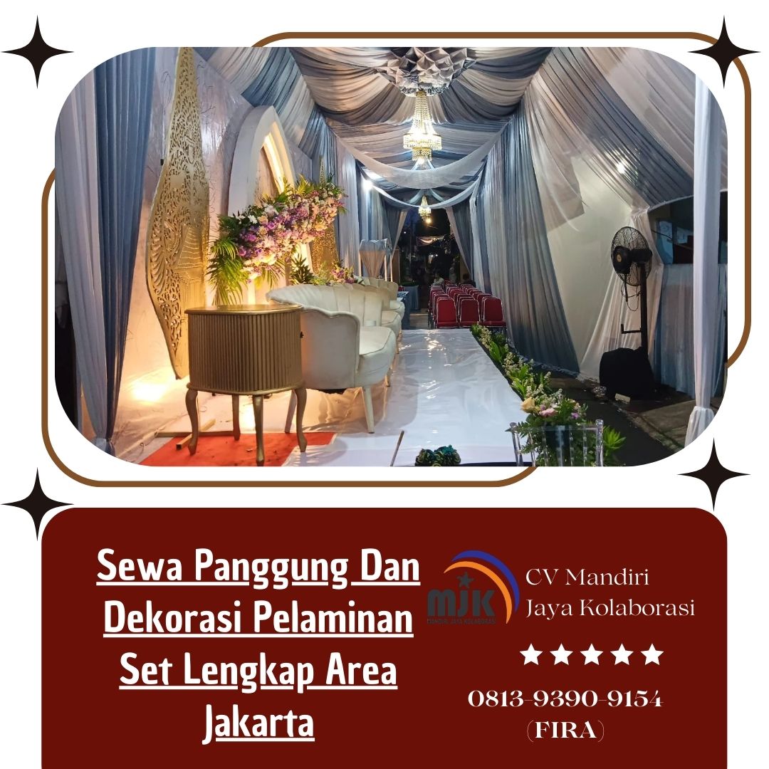 SEWA PANGGUNG DAN DEKORASI PELAMINAN SET LENGKAP AREA JAKARTA ...